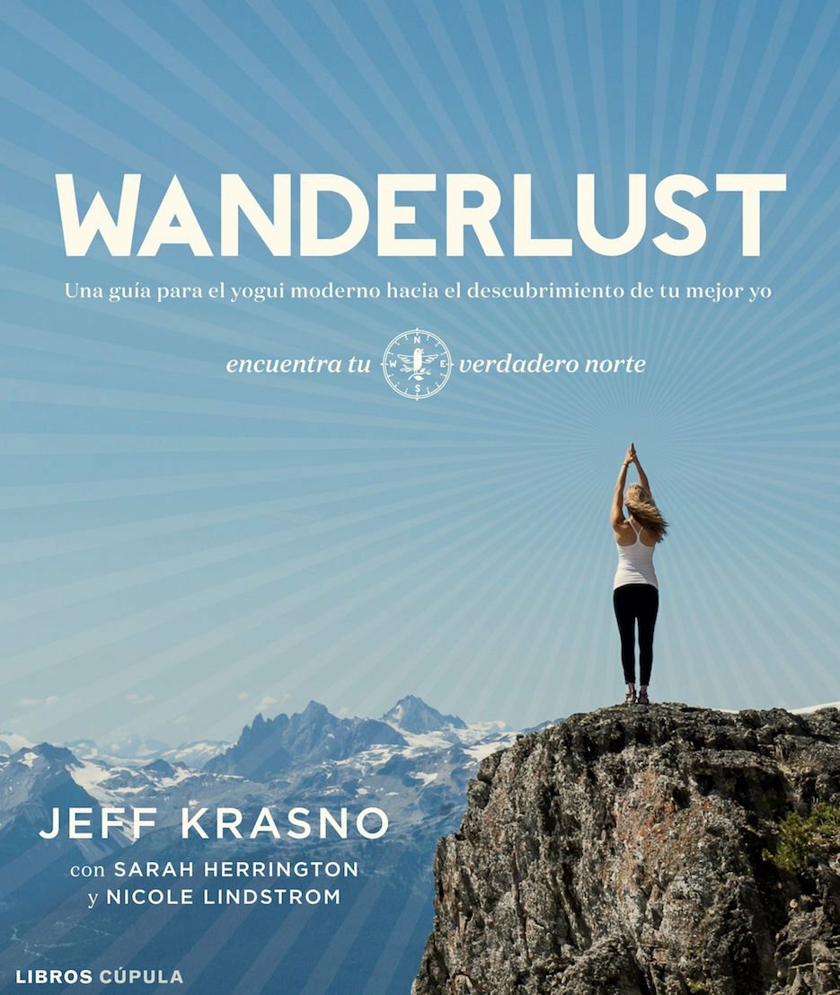 Libros/ Wanderlust, de Jeff Krasno | Yoga en Red