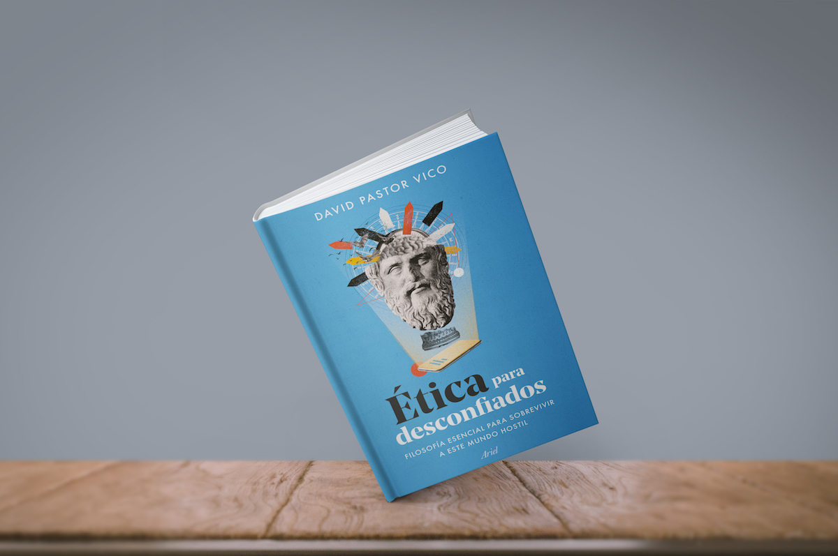 Libros/ Ética para desconfiados, de David Pastor Vico | Yoga en Red ...