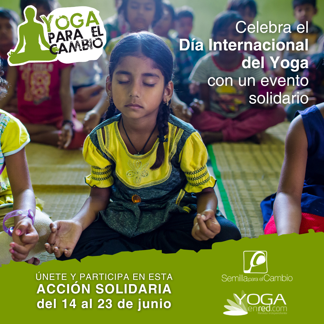 Agenda Día Internacional del Yoga 2024: Yoga para el Cambio | Yoga en Red