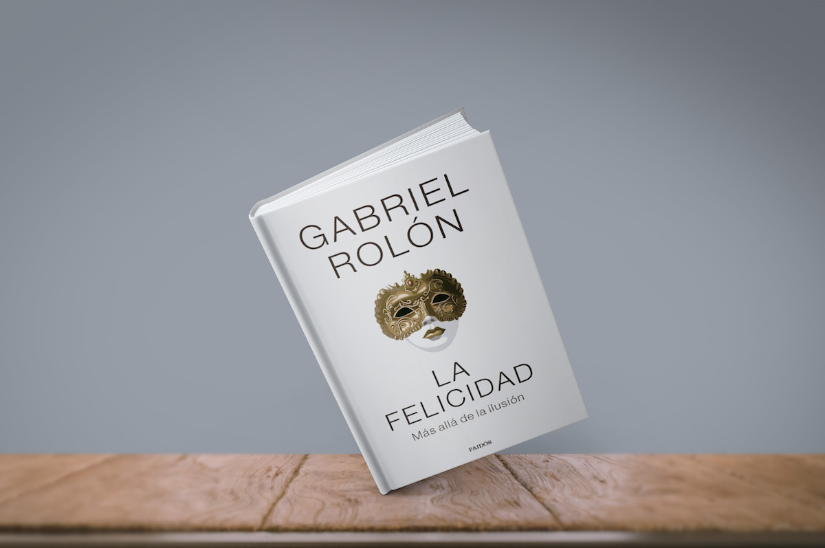 LIbros/ La felicidad, de Gabriel Rolón | Yoga en Red